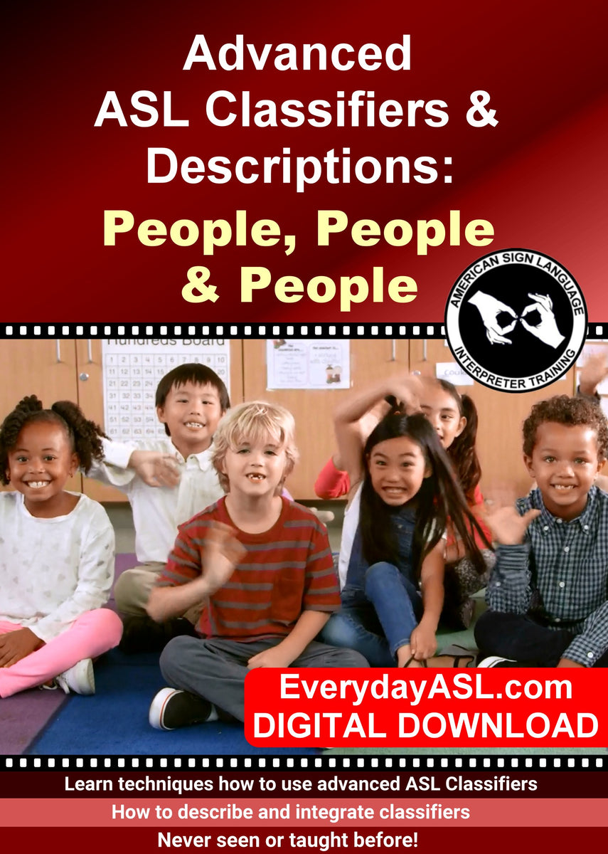 ASL Classifiers: People, People & People - DIGITAL DOWNLOAD - Get Now ...