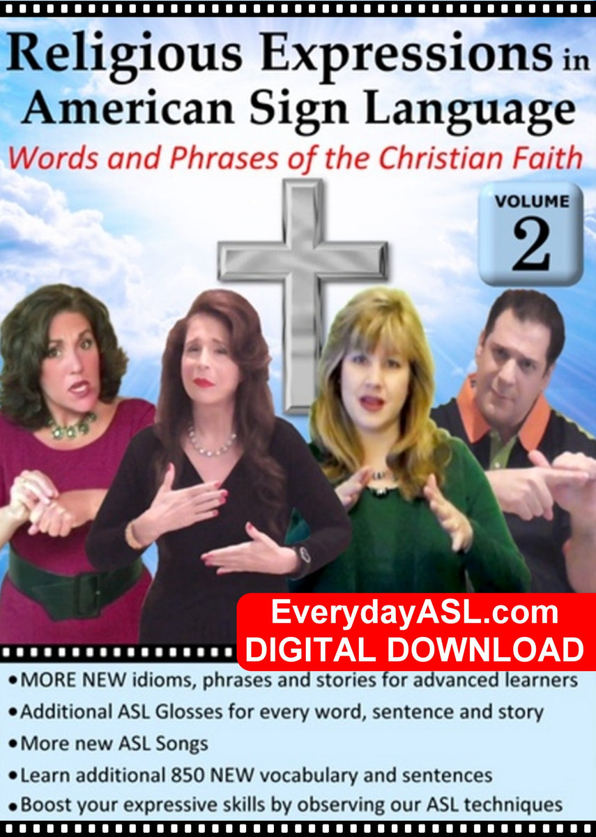 Religious Expressions in ASL, Vol. 2 - DIGITAL DOWNLOAD – Everyday ASL University