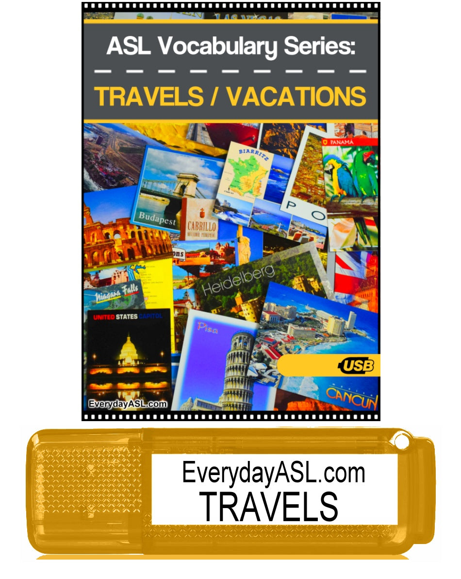 ASL Vocabulary Series: TRAVELS / VACATIONS USB Flash Drive – Everyday ...