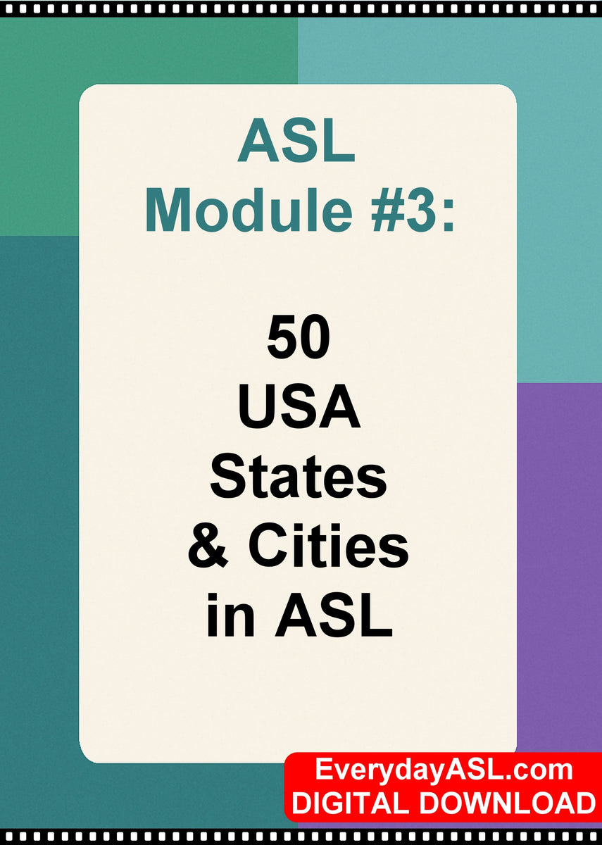 New! ASL Module #3: 50 USA States & Cities in ASL - DIGITAL DOWNLOAD ...