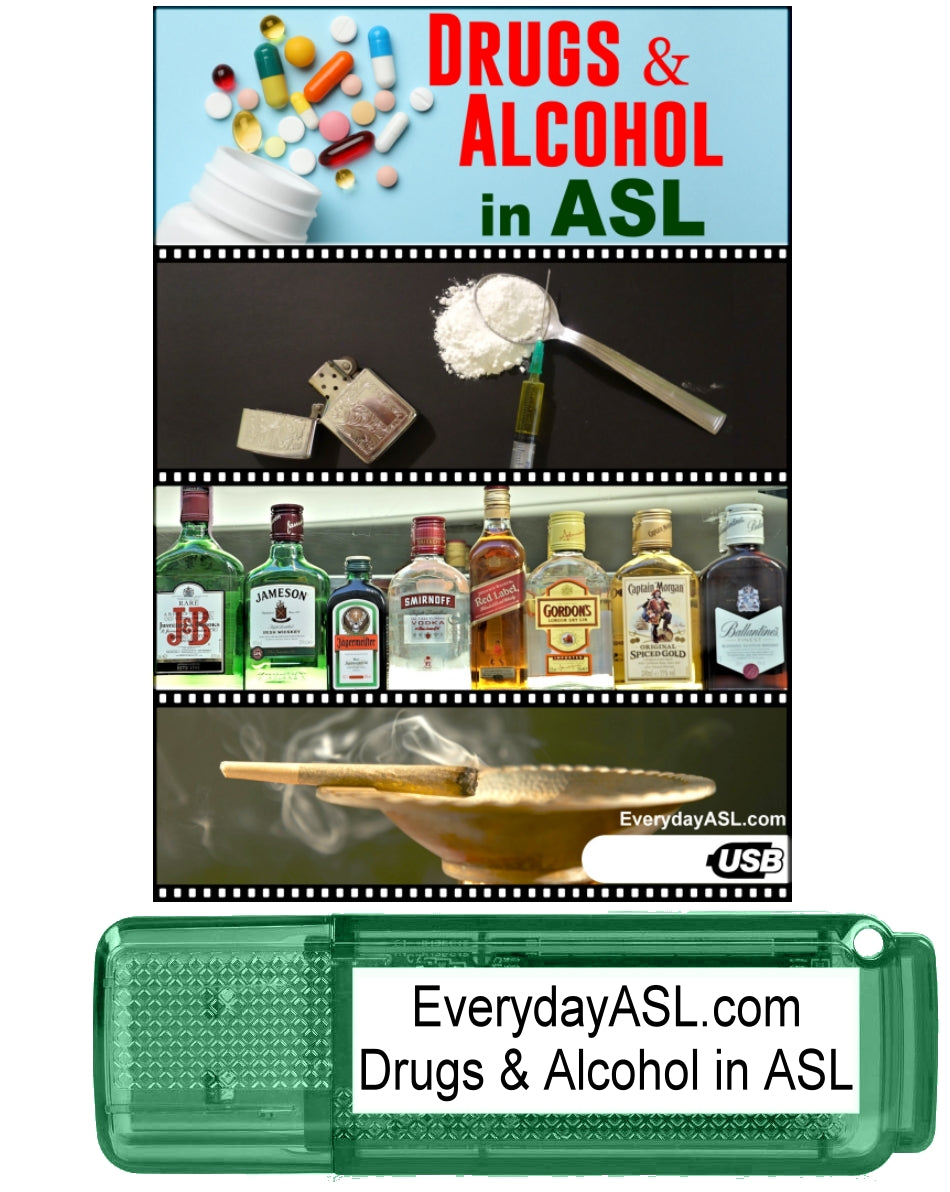Drugs & Alcohol in ASL USB Flash Drive + FREE S&H – Everyday ASL University