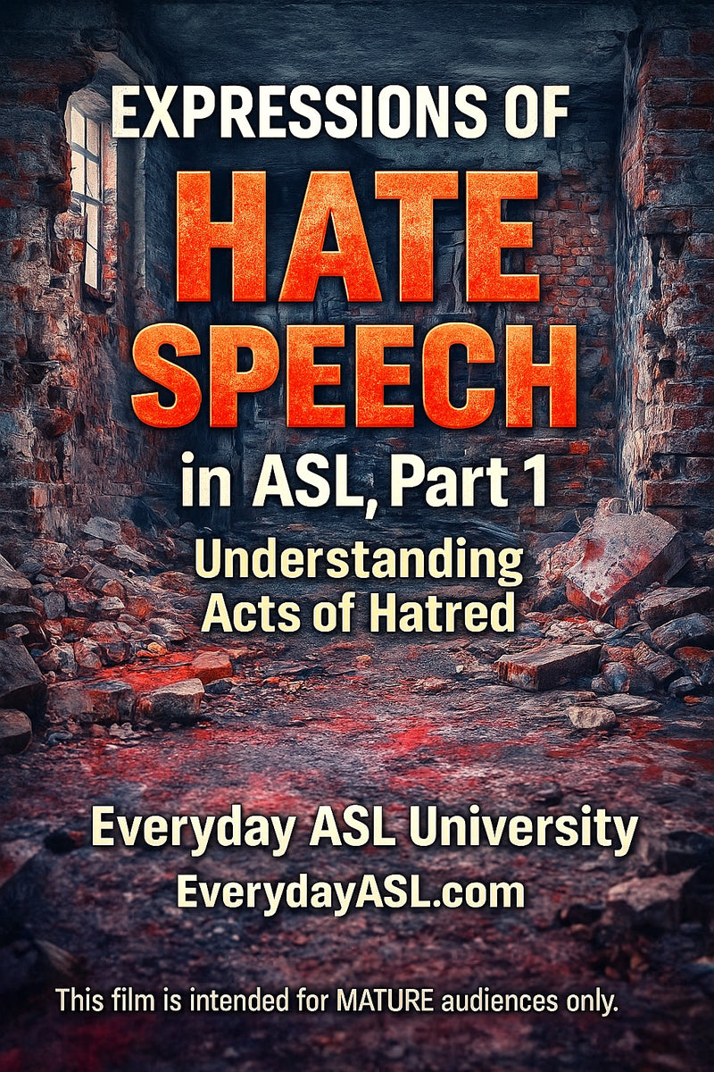 NEW! Expressions of HATE SPEECH in ASL, Part 1: Understanding Acts of ...