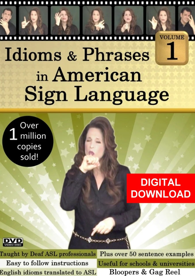 Idioms & Phrases in American Sign Language, Volume 1 - DIGITAL DOWNLOA ...