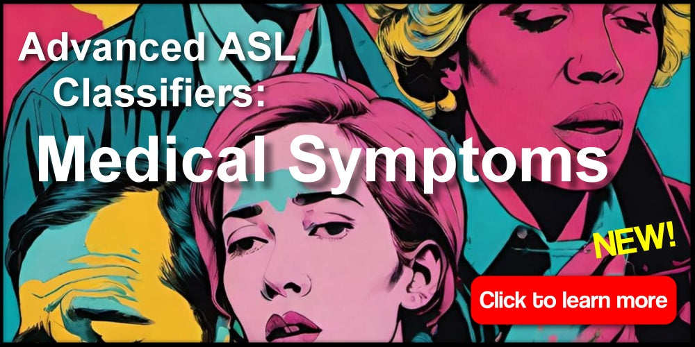 New! Advanced ASL Classifiers: Medical Symptoms DVD + Free S&H ...