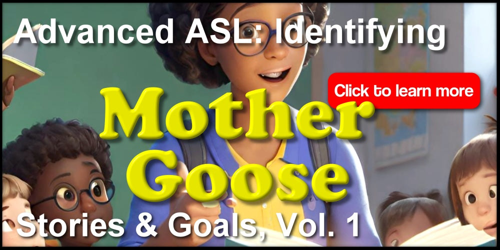 Advanced ASL: Identifying Mother Goose Stories & Goals USB Flash Drive ...