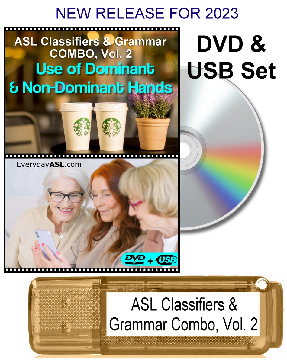 ASL Classifiers & Grammar COMBO 2: Dominant & Non-Dominant Hands Set ...