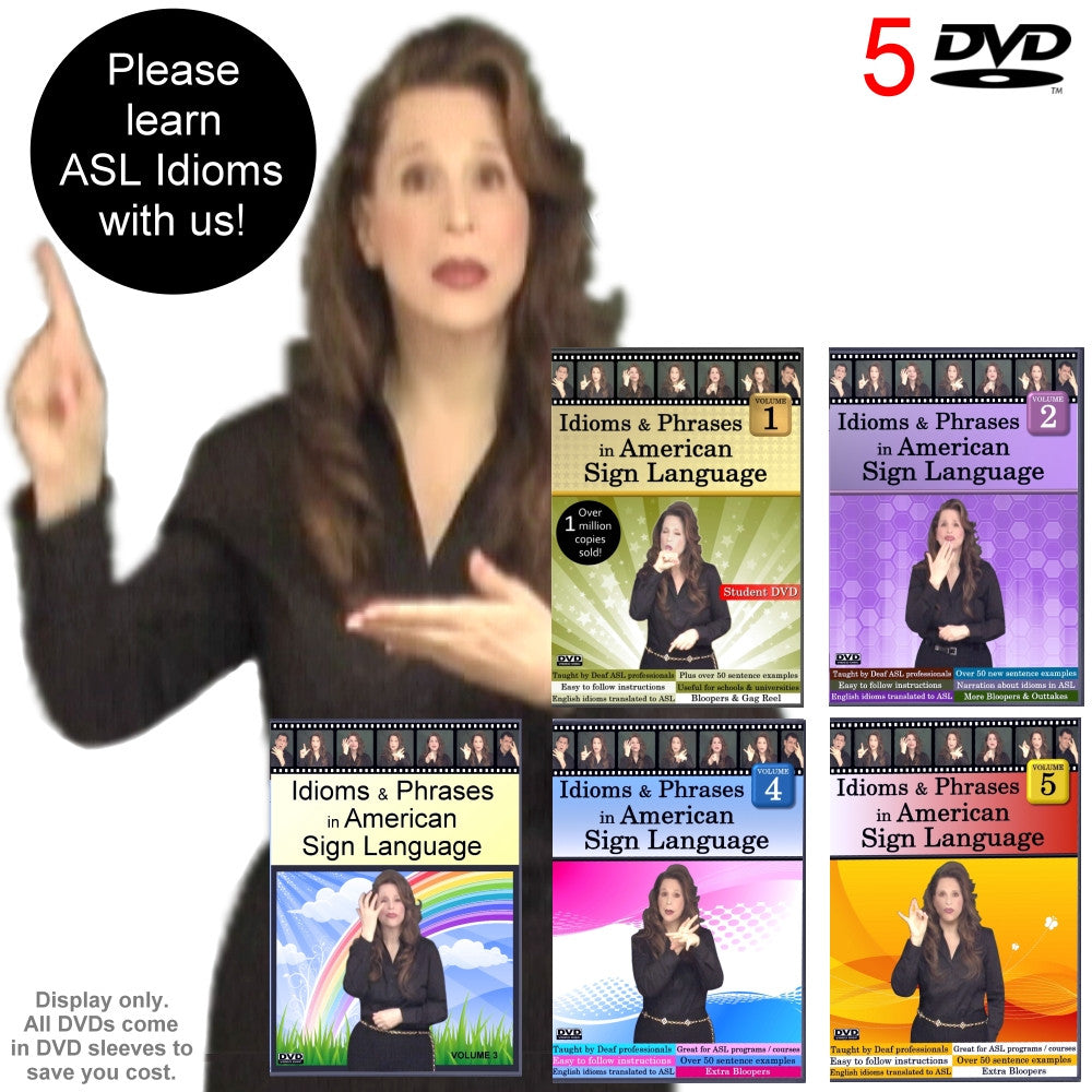 Idioms in ASL, Vol. 1-5 (5-DVD Set) + FREE Shipping – Everyday ASL ...