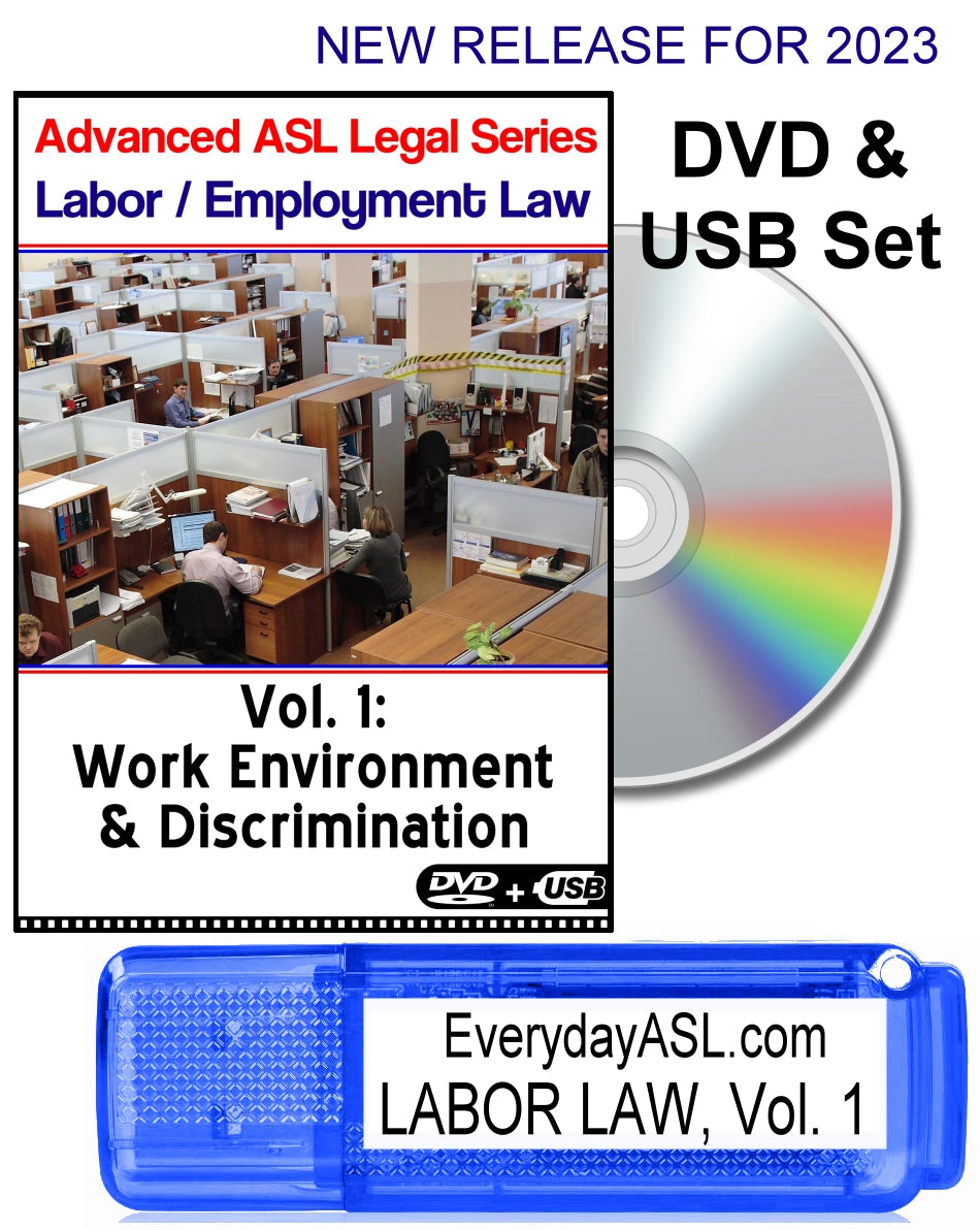 New! Advanced ASL Legal Series: Labor / Employment Law, Vol. 1 DVD + U ...