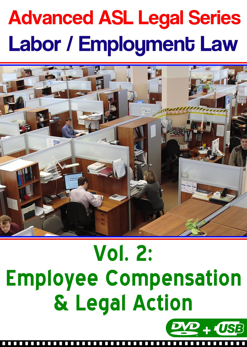 New! Advanced ASL Legal Series: Labor / Employment Law, Vol. 2 DVD + U ...