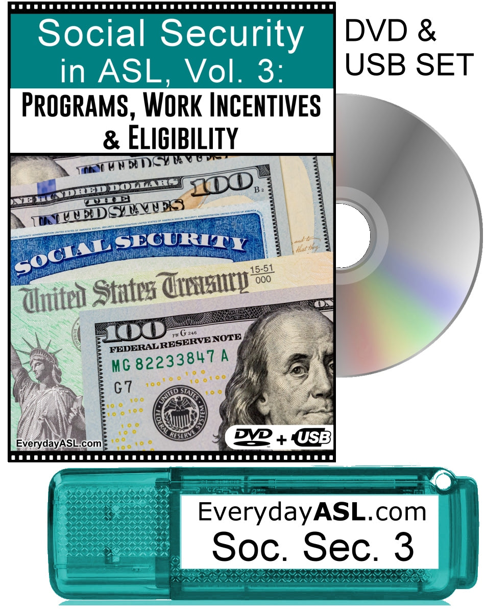 New! Social Security in ASL, Vol. 3: Programs, Work Incentives & Eligi ...